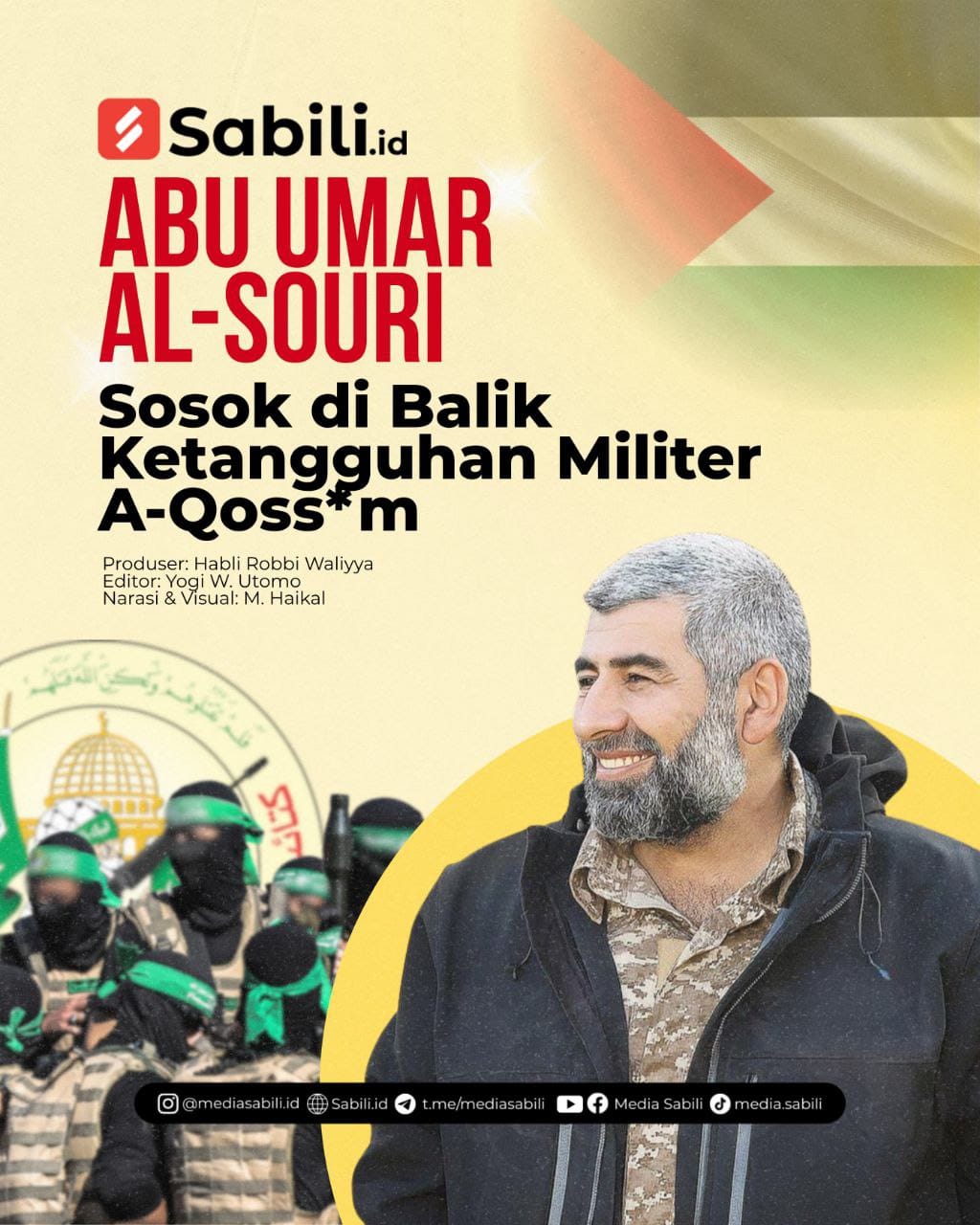 Abu Umar Al-Souri, Sosok di Balik Ketangguhan Militer Al Qossam - Sabili.id