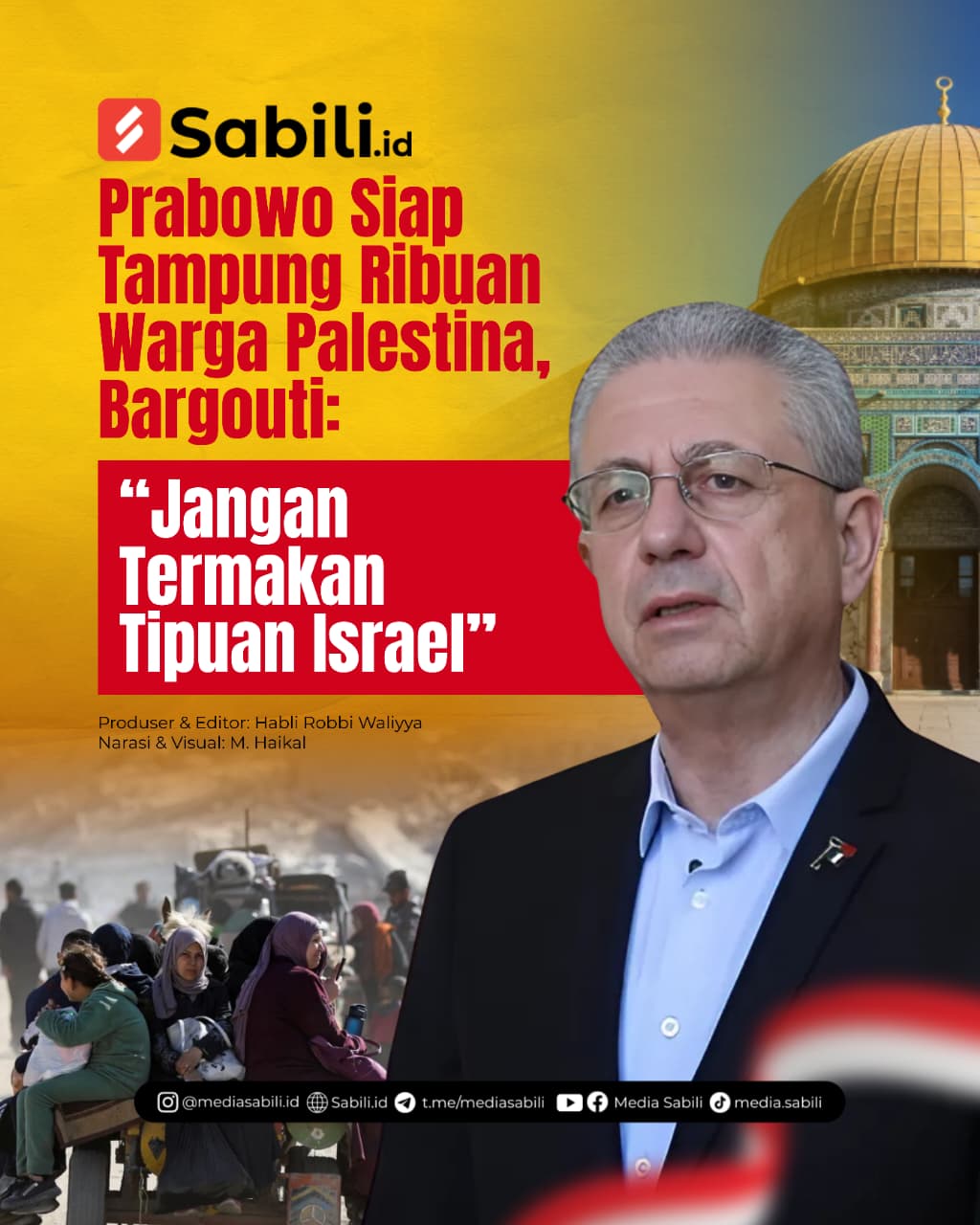 Prabowo Siap Tampung Ribuan Warga Palestina, Bargouti: "Jangan Termakan ...